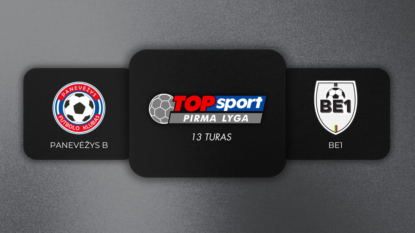 TOPsport PIRMA LYGA: Panevėžys B - "Be1" • Futbolas TV