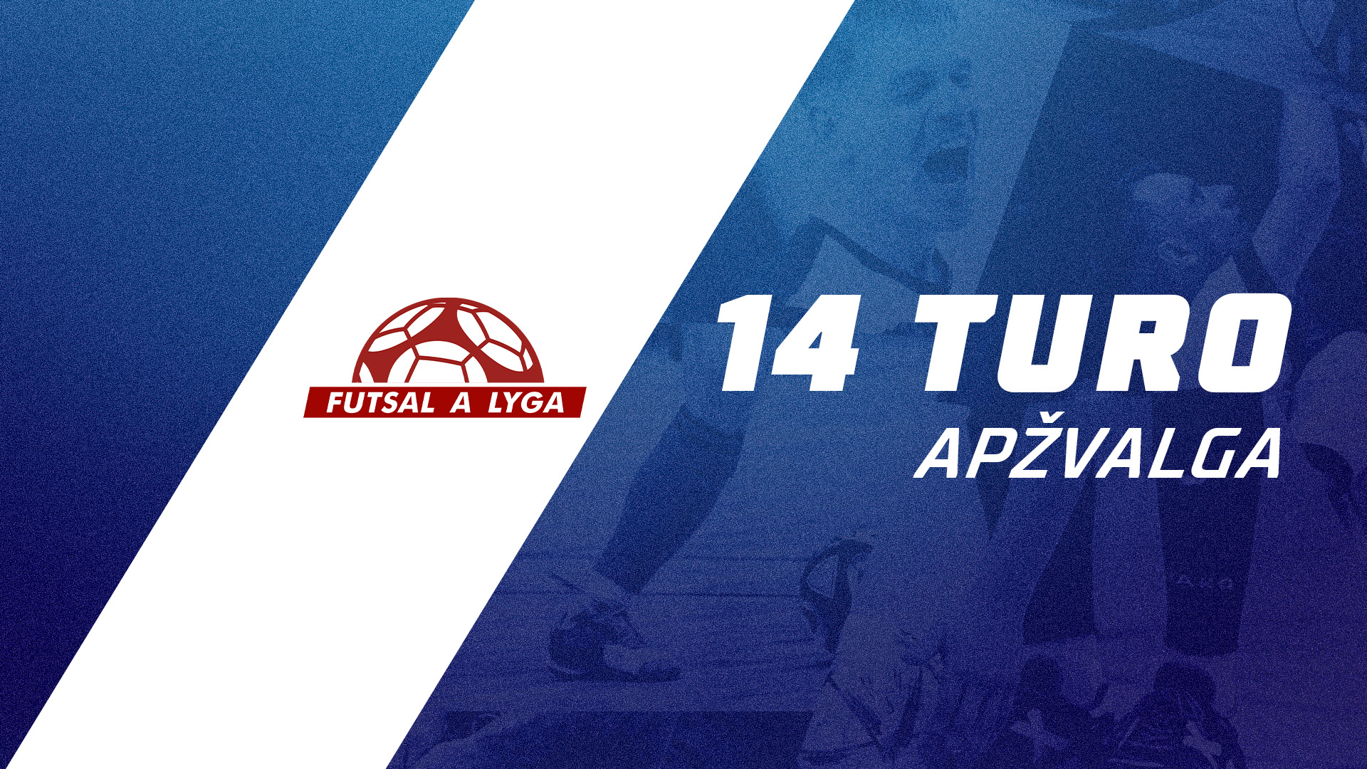„TOPsport" remiama FUTSAL A LYGA: 14 turo apžvalga • Futbolas TV